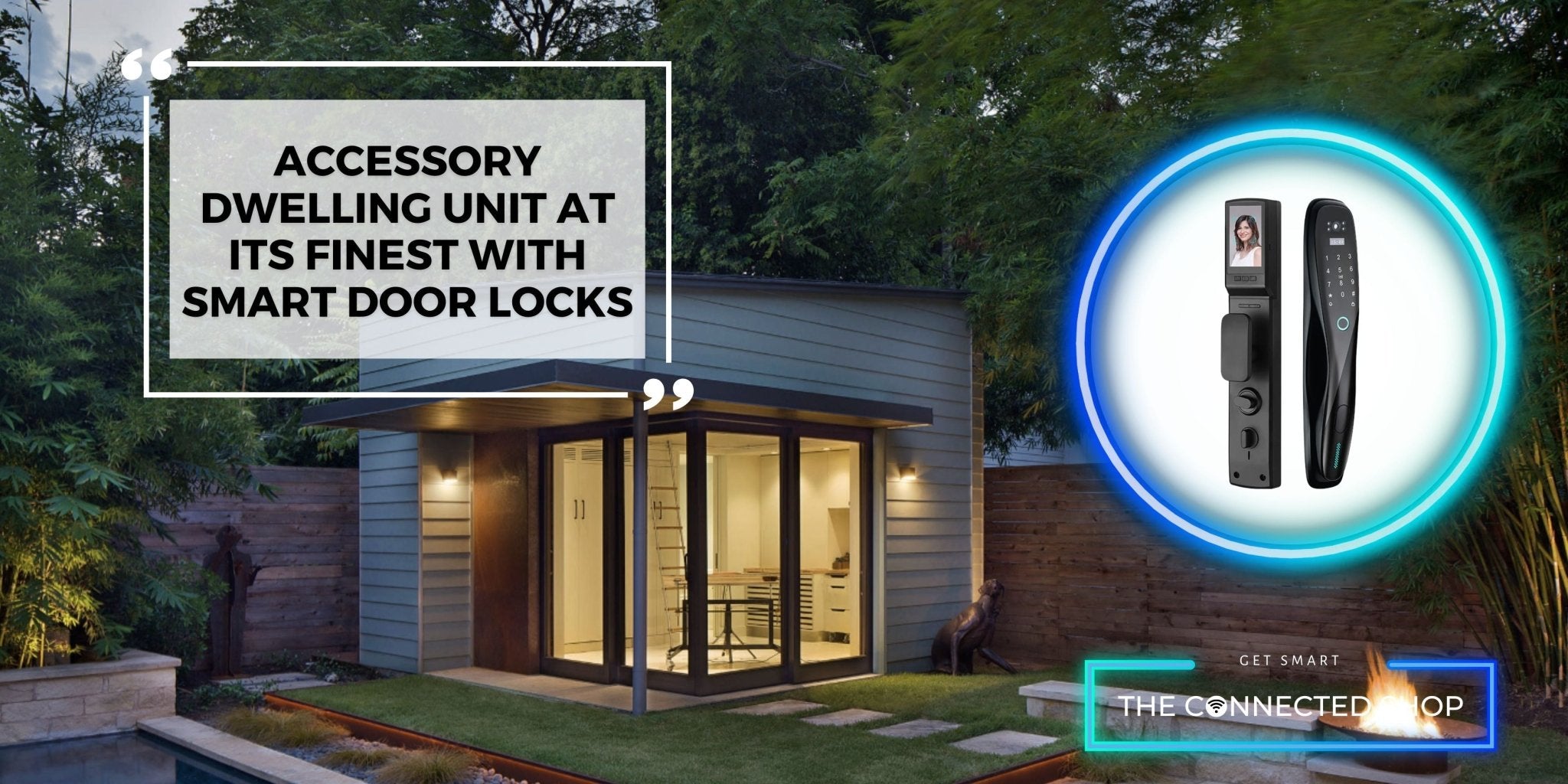 The Future of ADU Security: How Smart Door Locks are Leading the Way