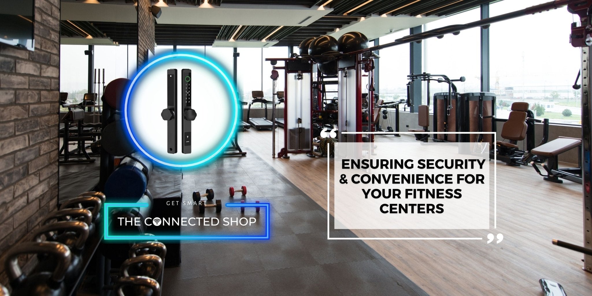 The Role of Smart Door Locks in Fitness Facility Management